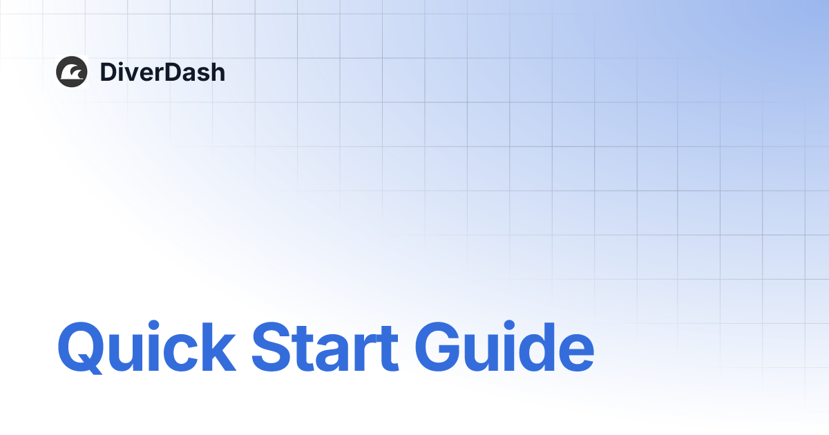 Quick Start Guide | DiverDash